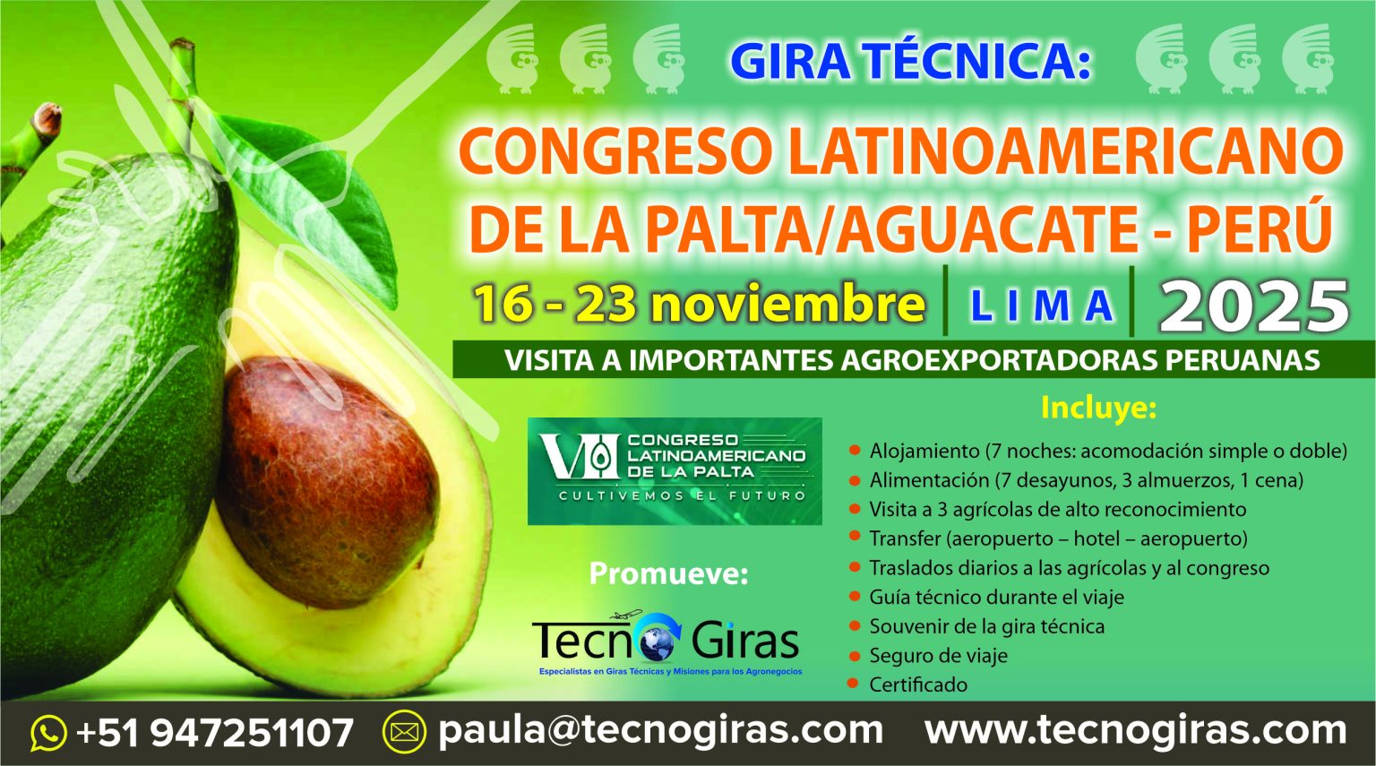 Gira Técnica: Congreso Latinoamericano de la Palta / Aguacate – Perú ...